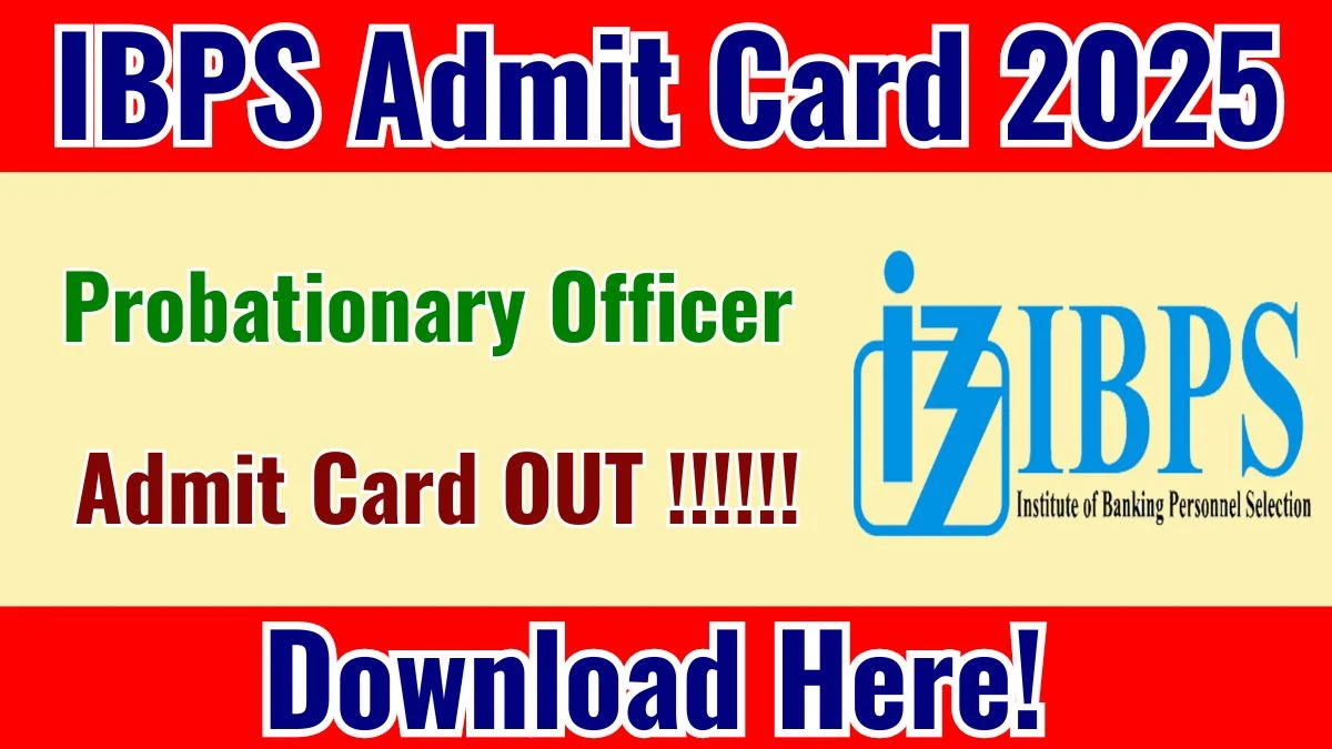IBPS PO Prelims Admit Card 2025 Download Link